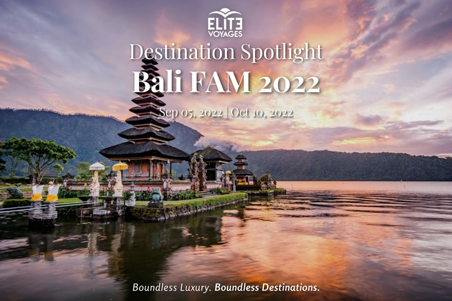 Bali 9-Day FAM 2022- Operated by Elite Voyages. 2 Dates Available!
